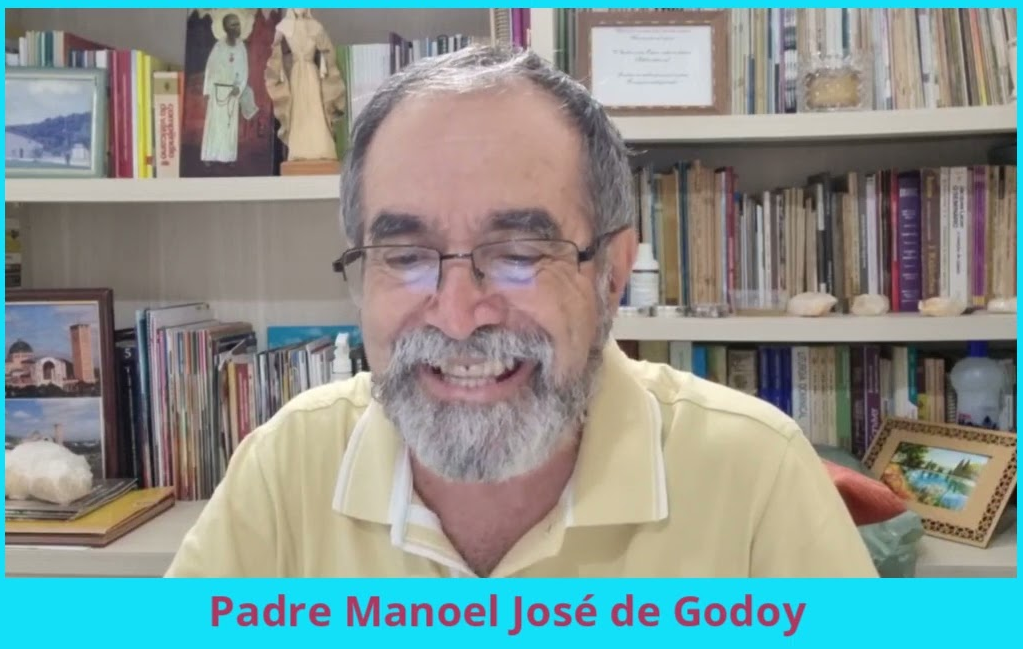 Reflexão com Pe. Manoel José de Godoy: “o Reino é o essencial na Vida ...